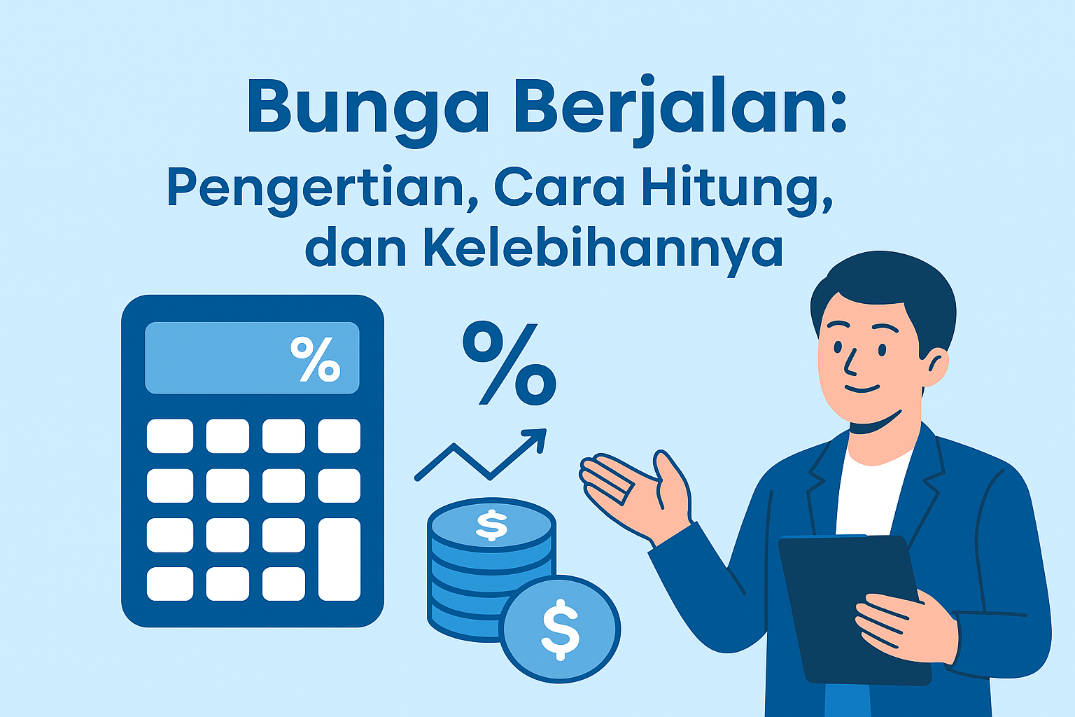 Bunga Berjalan: Pengertian, Cara Hitung, dan Kelebihannya - Herlita Digital